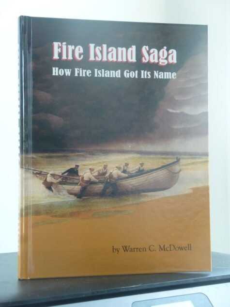 “Fire Island Saga: How Fire Island Got Its Name” » Fire Island News ...